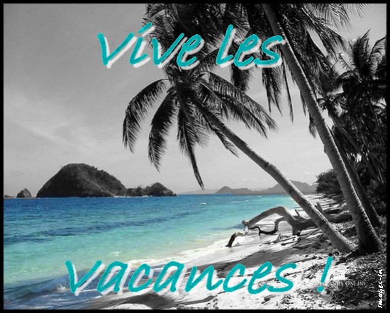 Vive les vacances